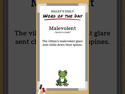 BD: Word of the Day - Malevolent