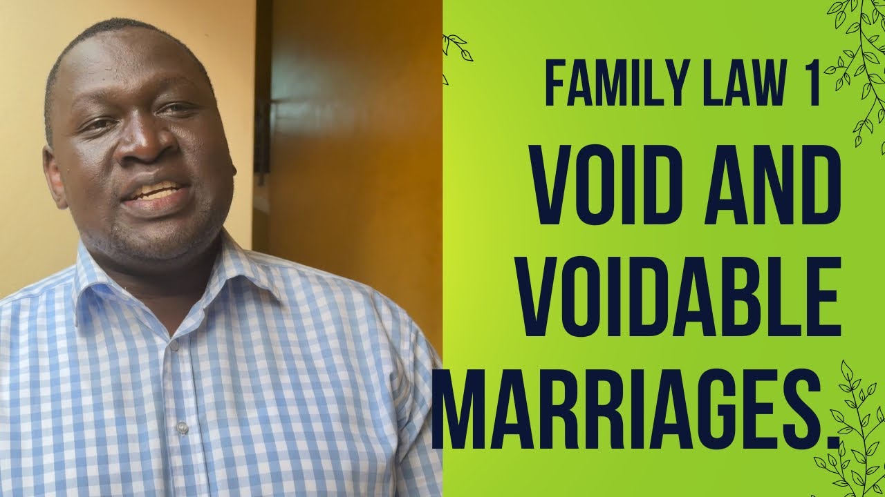 Family law 1.Void and voidable marriages.