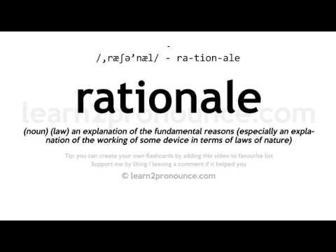 Pronunciation of Rationale | Definition of Rationale