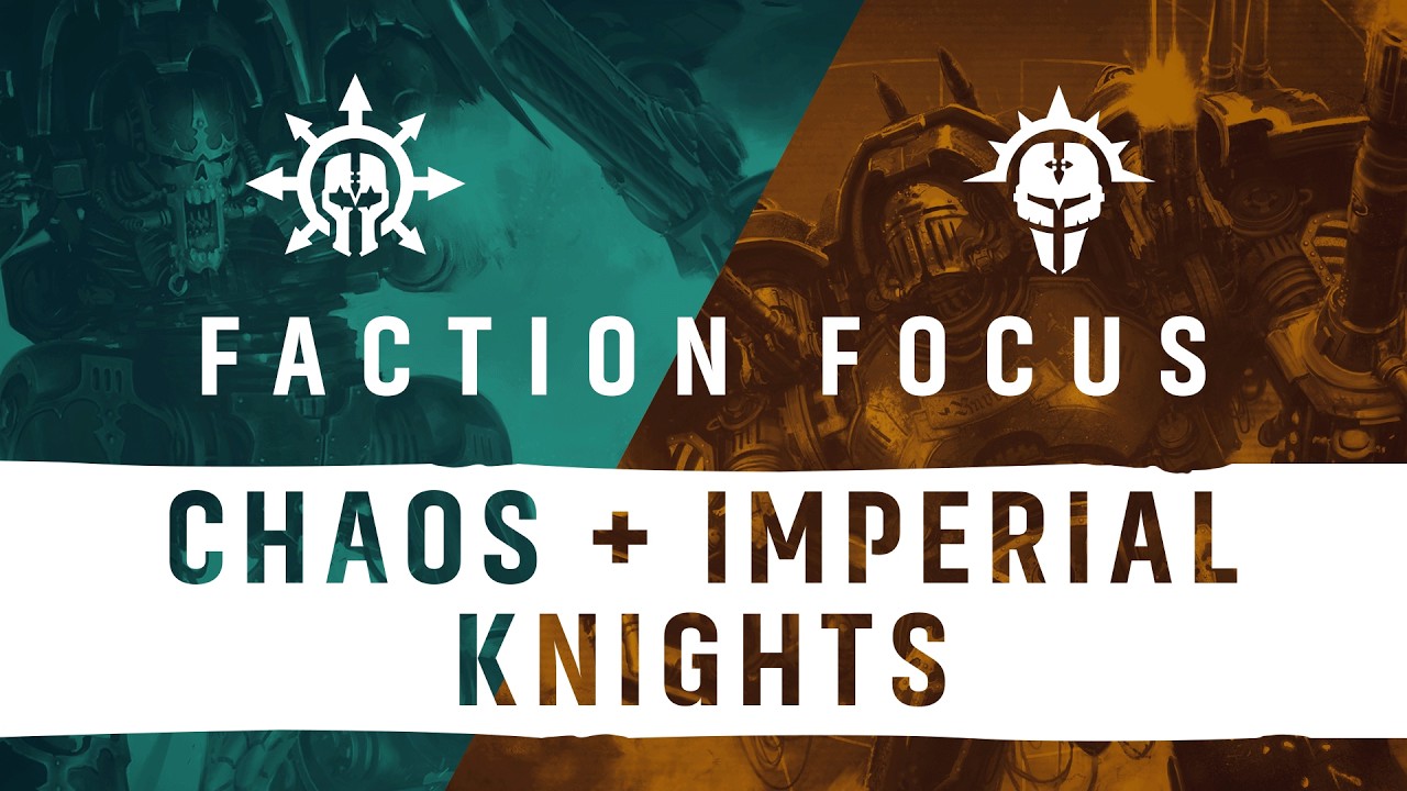 Faction Focus: Imperial and Chaos Knights in #New40k | Warhammer 40,000