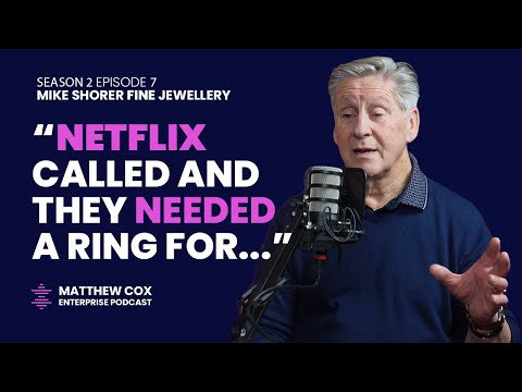 "Netflix called and they needed a ring for..." | MCE Podcast Episode 7 - Mike Shorer Fine Jewellery