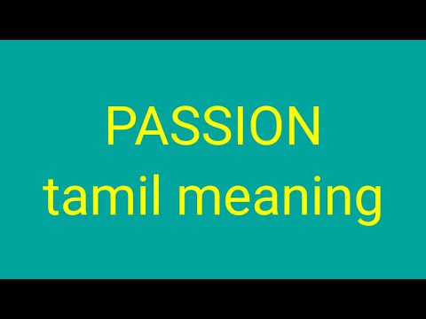 PASSION tamil meaning/sasikumar