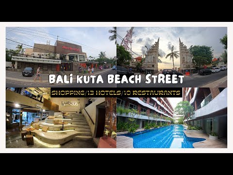 Bali Kuta Beach Shopping, 14 Hotels, 12 Restaurants, Bars 2022