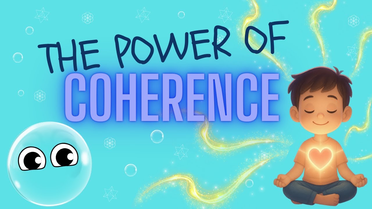 What Is Heart Coherence? 💖🧠 Helping Kids Feel Calm, Connected & In Sync