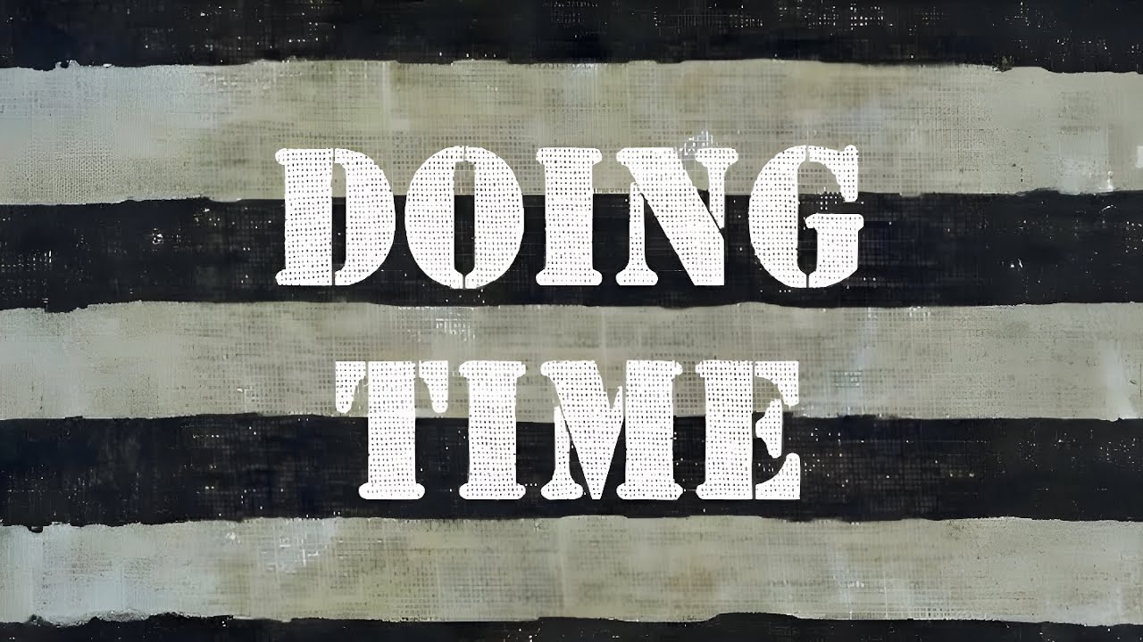 Doing Time (widescreen title card) [HD]