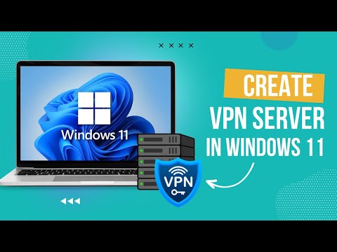 Create a Public VPN Server on Windows 11 PC