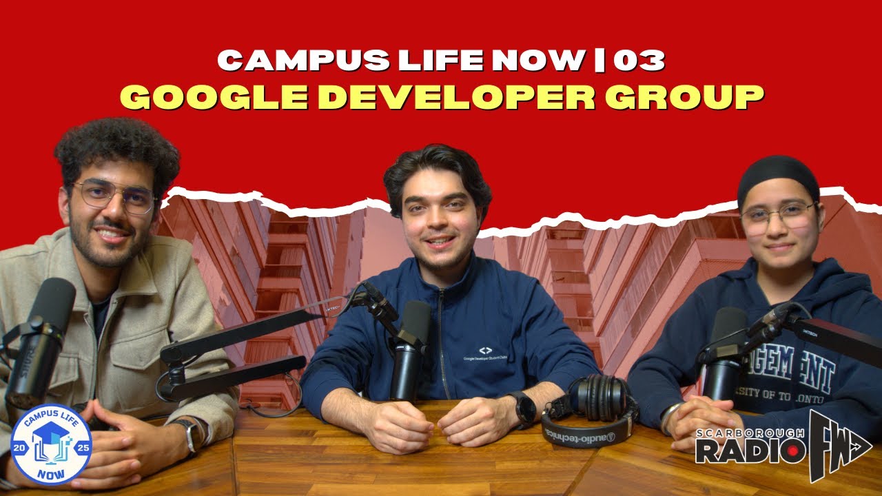 Tech Talk on Campus: Inside UTSC’s Google Developer Group 🚀 | Campus Life Now | 003