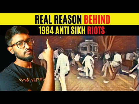 Why Congress attacked Sikhs In 1984 || Complete Story of 1984 Anti Sikh Riots