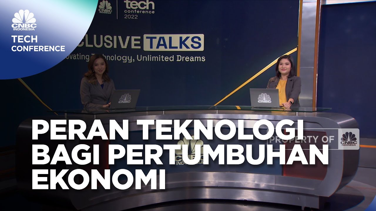 Tech Conference 2022 & Peran Teknologi Bagi Pertumbuhan Ekonomi
