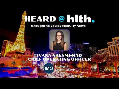 Heard at HLTH 2023: Intelligent Medical Objects (IMO)