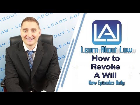 How to Revoke a Will | Learn About Law