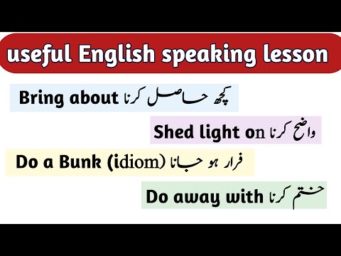 English speaking lesson | bring about | shed light on | do a bunk | do away with | urdu and examples