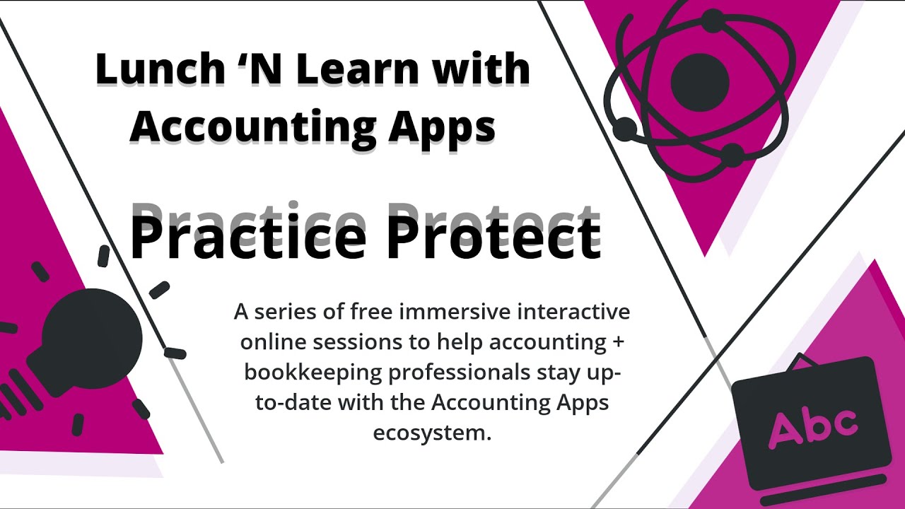 Practice Protect - cyber security platform for controlling accounting + bookkeeping client data
