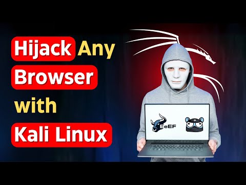 How to Hijack Any Browser with BeEF and Bettercap in Kali Linux?