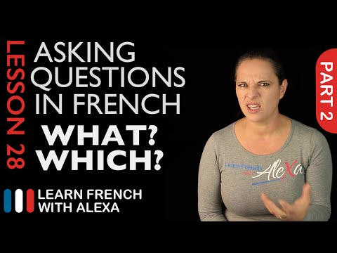 Asking WHAT/WHICH questions in French with QUEL (French Essentials Lesson 28 - Part 2)
