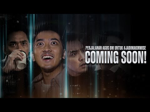 Perjalanan Agus BM yang Bikin Jadi Makin Wise Bakal Coming Soon!
