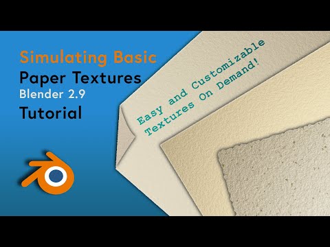 Simulating Basic Paper Textures Using Blender 2.9