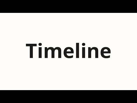 How to pronounce Timeline