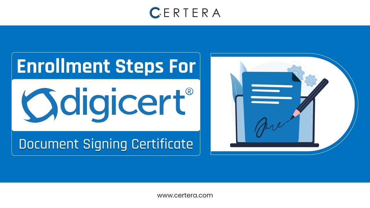 How to Purchase and Install DigiCert Document Signing Certificate?