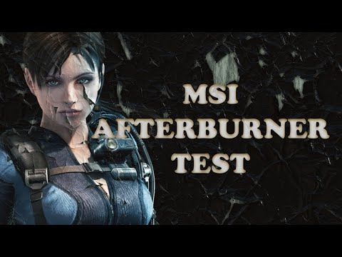 Prueba MSI Afterburner Con Juego RE Revelations 1