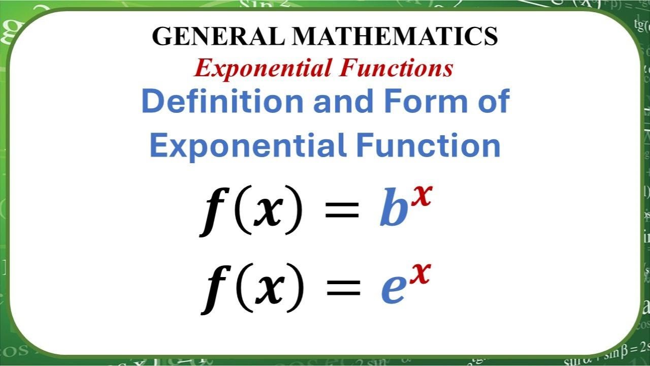 Gen Math: Exponential Functions – Definition and Forms #generalmathematics #exponentialfunctions