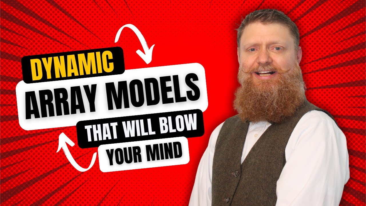 Dynamic Array Models that will blow your mind