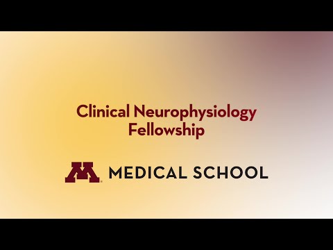 Clinical Neurophysiology Fellowship - Dept. of Neurology