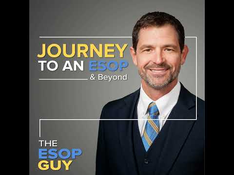 EP20 - Considerations for Post-ESOP discussion with Katie Hardin - ESOP accounting/benefits exper...