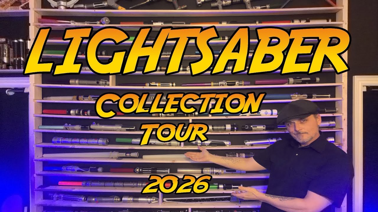 Lightsaber Collection Tour 2026