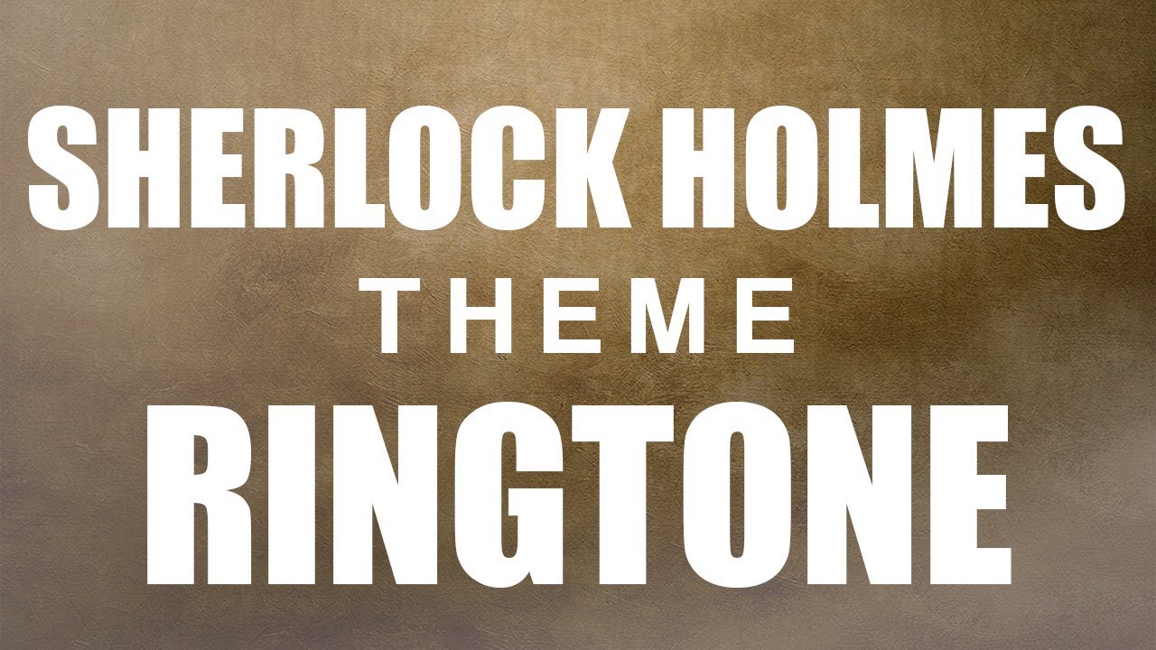 Sherlock Theme Ringtone and Alert