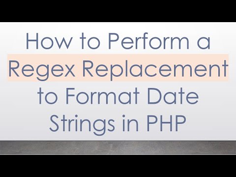 How to Perform a Regex Replacement to Format Date Strings in PHP