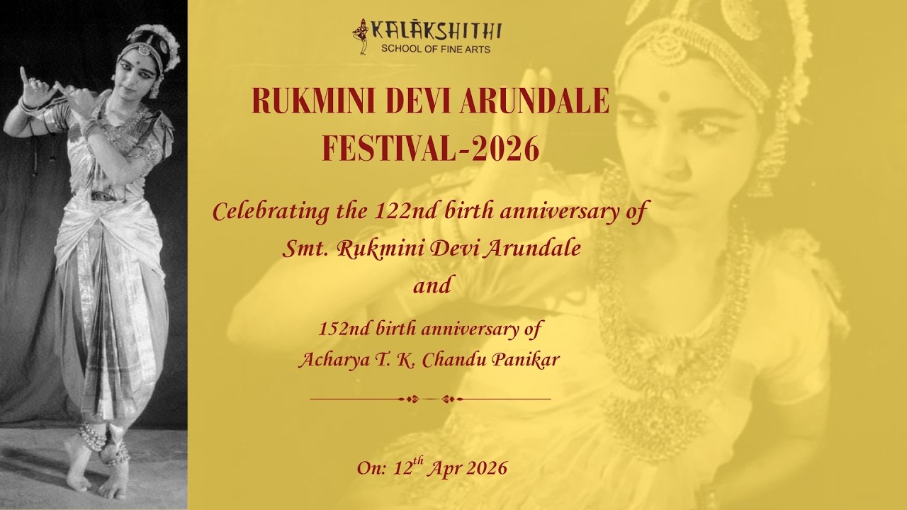 Rukmini Devi Arundale Festival -  2026 by Kalakshithi school of fine arts | Day 02 Promo