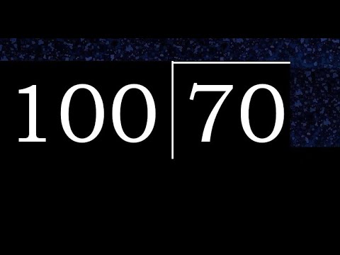 Divide 70 by 100 , decimal result . Division with 3 Digit Divisors . How to do