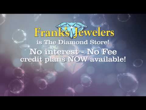 FRANKS JEWELER'S #1 DIAMOND STORE IN SJ