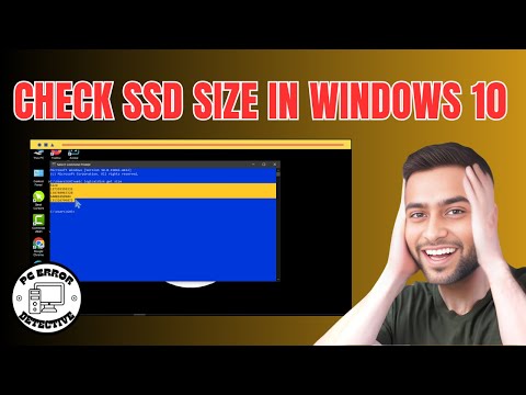 How To Check SSD Size In Windows 10 | Determine SSD Capacity