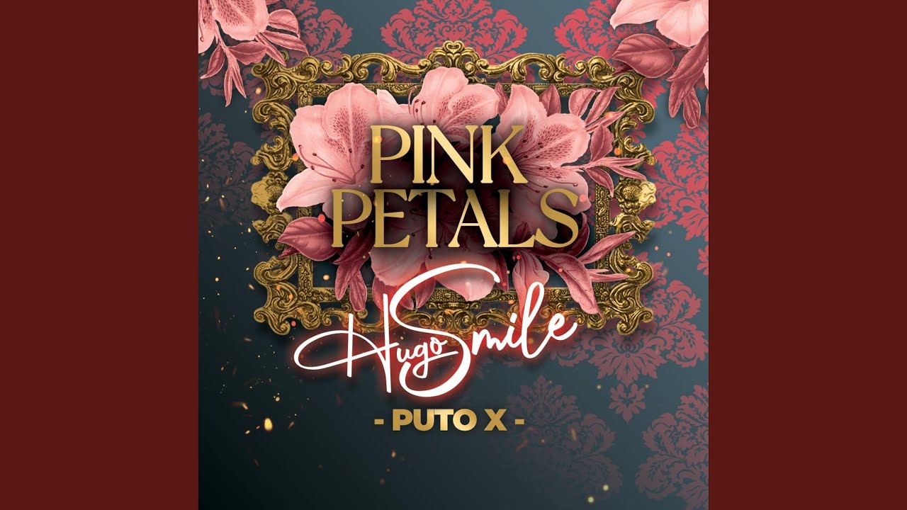 PINK PETALS (feat. PUTO X)