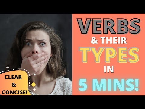 VERBS & Their TYPES EXPLAINED In 5 Minutes!