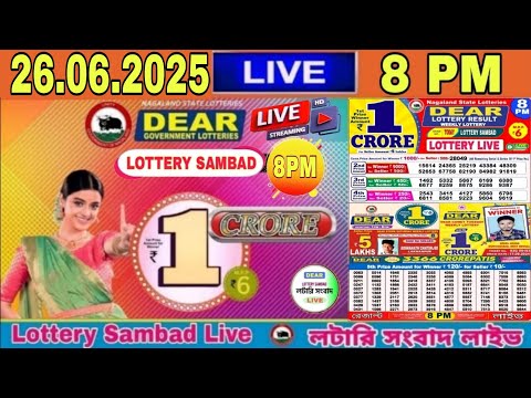 Nagaland State Lottery Result Live | Dear Lottery Result Today 8pm 26/06/2025 | Lottery Sambad