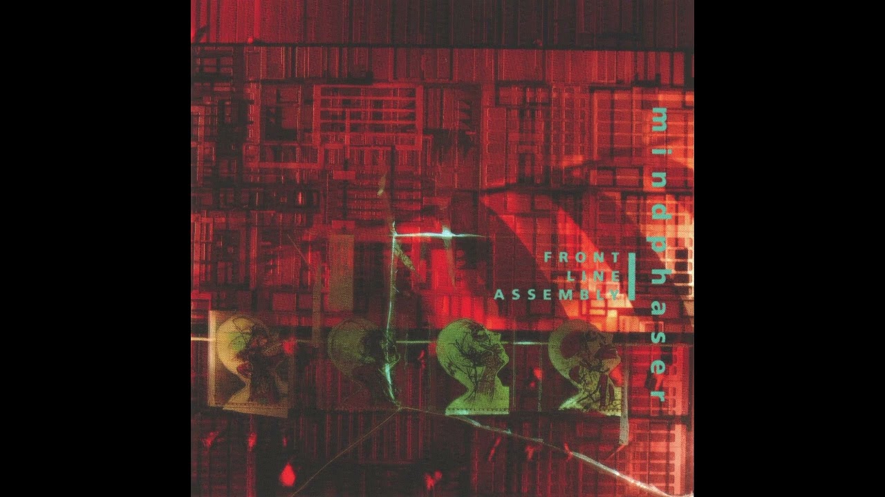 Front Line Assembly - Mindphaser (full single) 1992