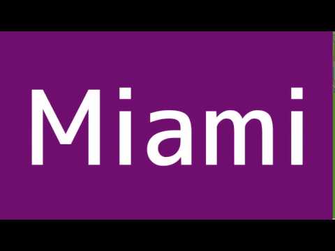 How to say Miami in Spanish