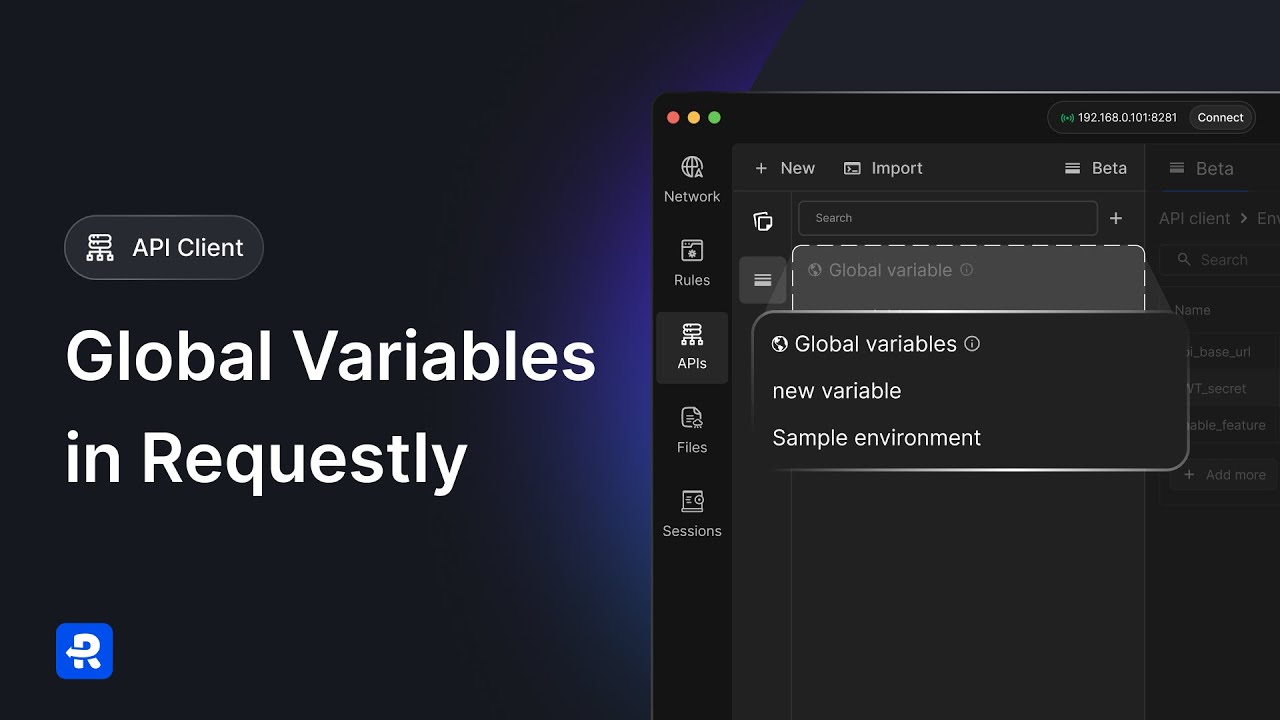 How to Use Global Variables in Requestly | API Automation Tutorial