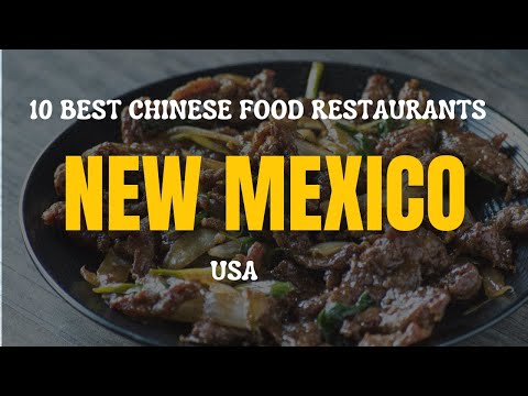 10 Best Chinese Food Restaurants In New Mexico For 2025