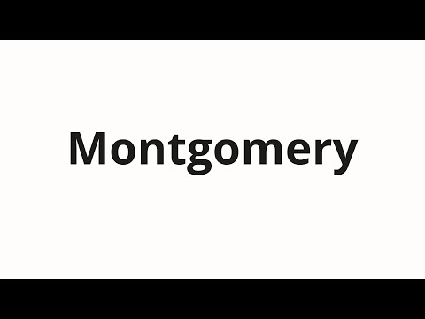 How to pronounce Montgomery