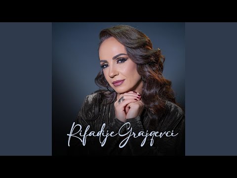 Rifadije Grajqevci Kur t'përcolla motër