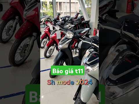 Báo giá sh mode 11/2024. báo giá các phiên bản sh mode 2024 #shmode2024