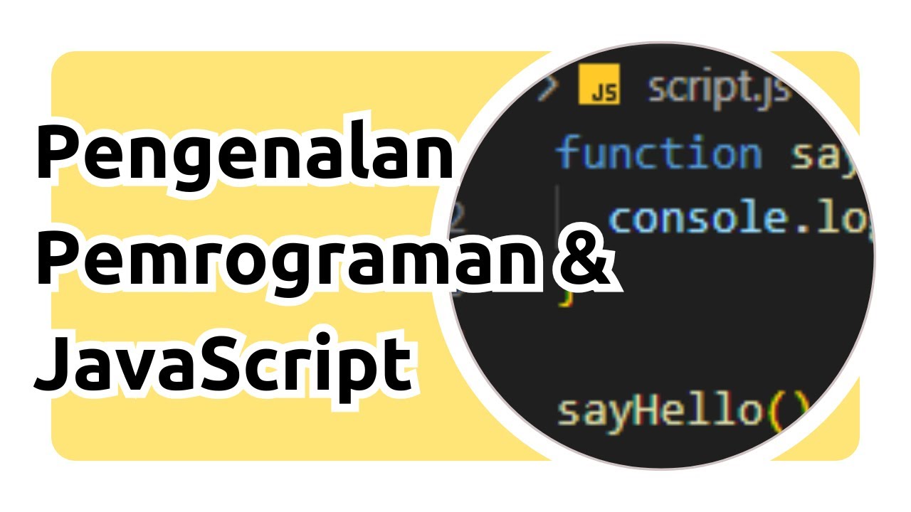 01 - Pengenalan Pemrograman dan JavaScript