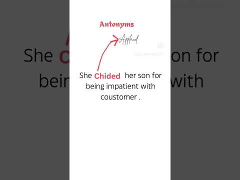 Word: Chided #Synonym: Scold #Antonym: Applaud #english