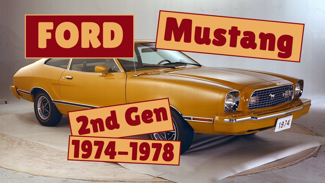 Ford Mustang 2nd Generation (1974–1978) [OVERVIEW]
