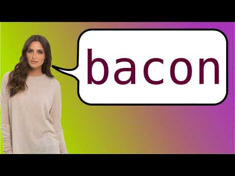 How to say 'bacon' in French?
