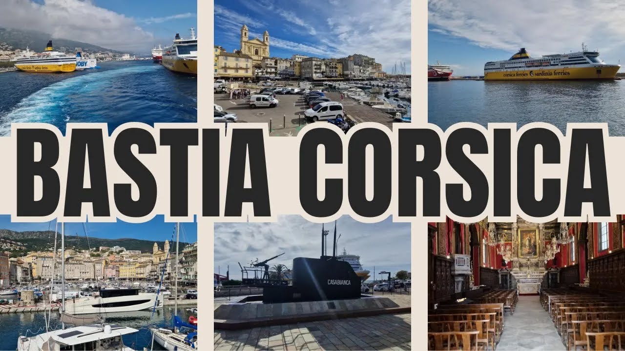 Discover Bastia: The Jewel of Corsica | Travel Guide | France